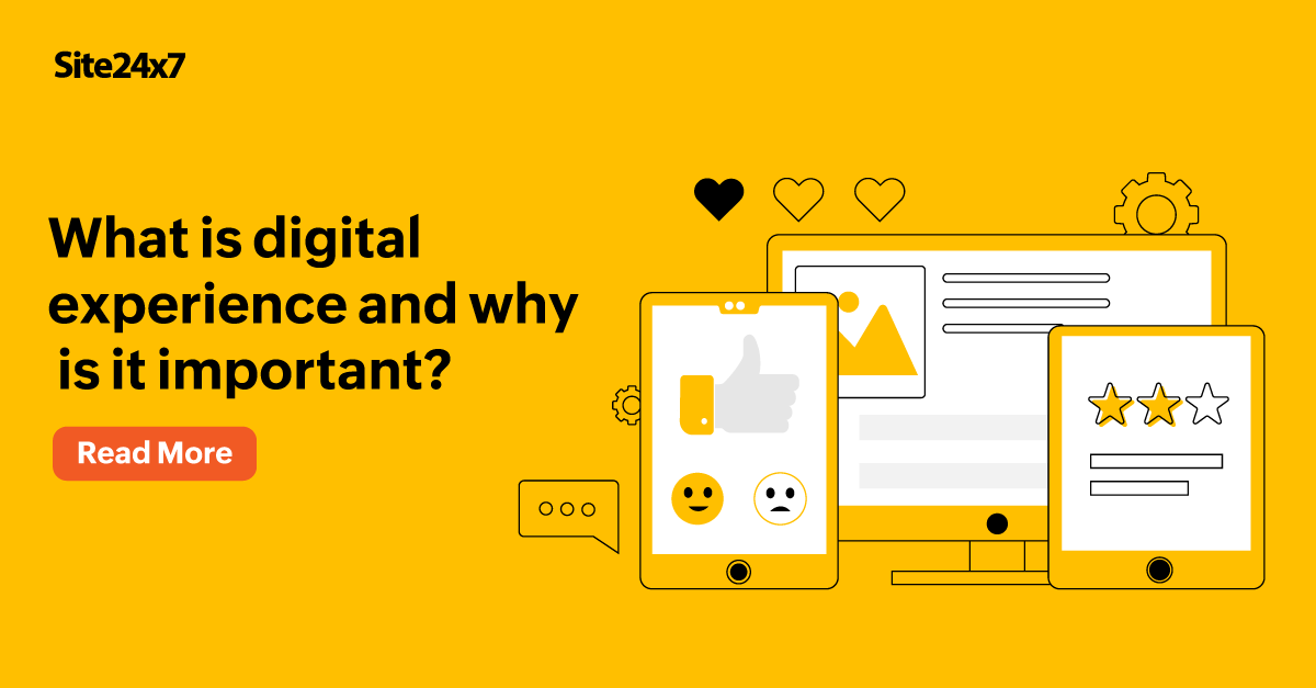 Digital experience and digital experience platforms, defined - Site24x7 ...