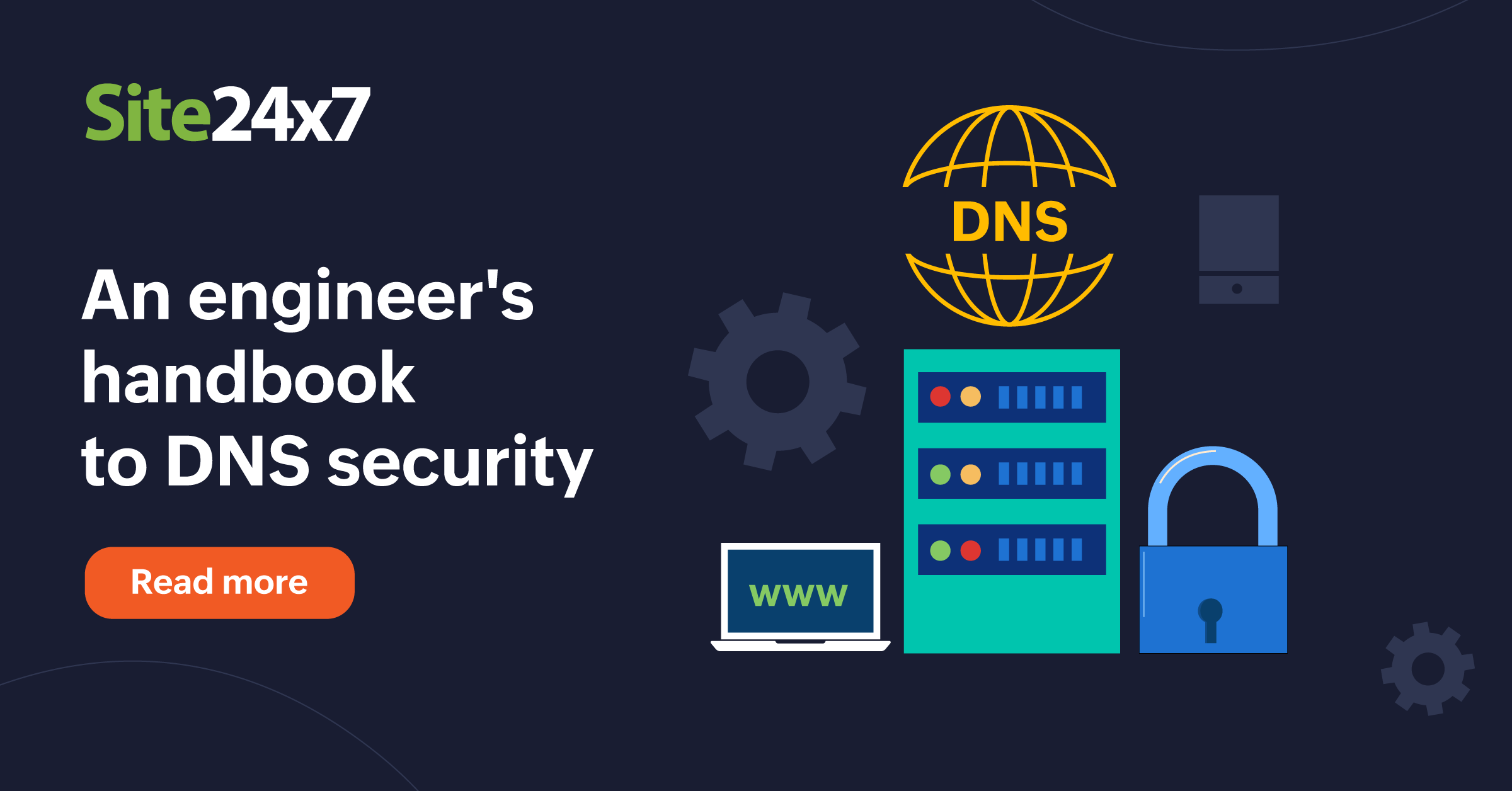 DNS Security Made Easy: Site24x7