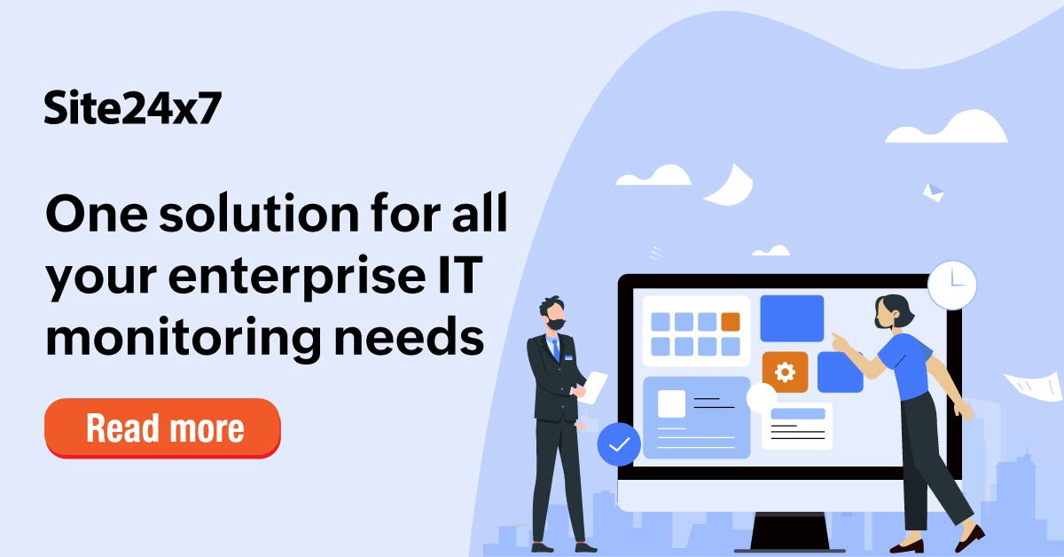 Site24x7 for Enterprise | Enterprise Monitoring Tool
