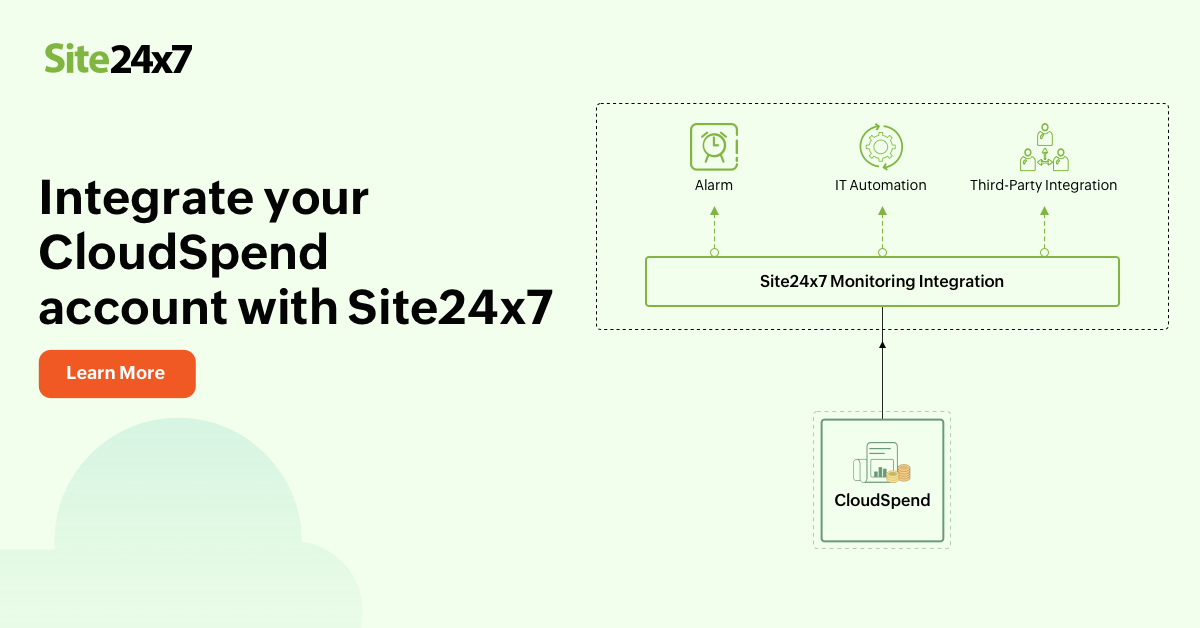 Integrate your CloudSpend account with Site24x7 for efficient management of alarms and much more ...