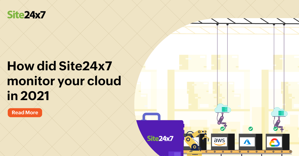 The growing demand for multi-cloud monitoring and Site24x7's featured ...
